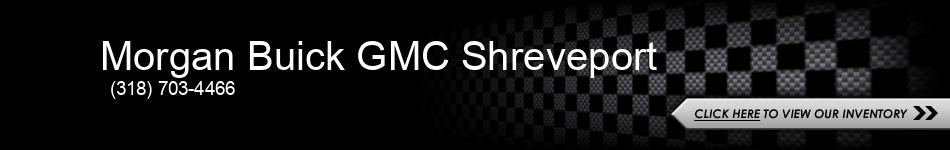 Morgan Buick GMC Shreveport